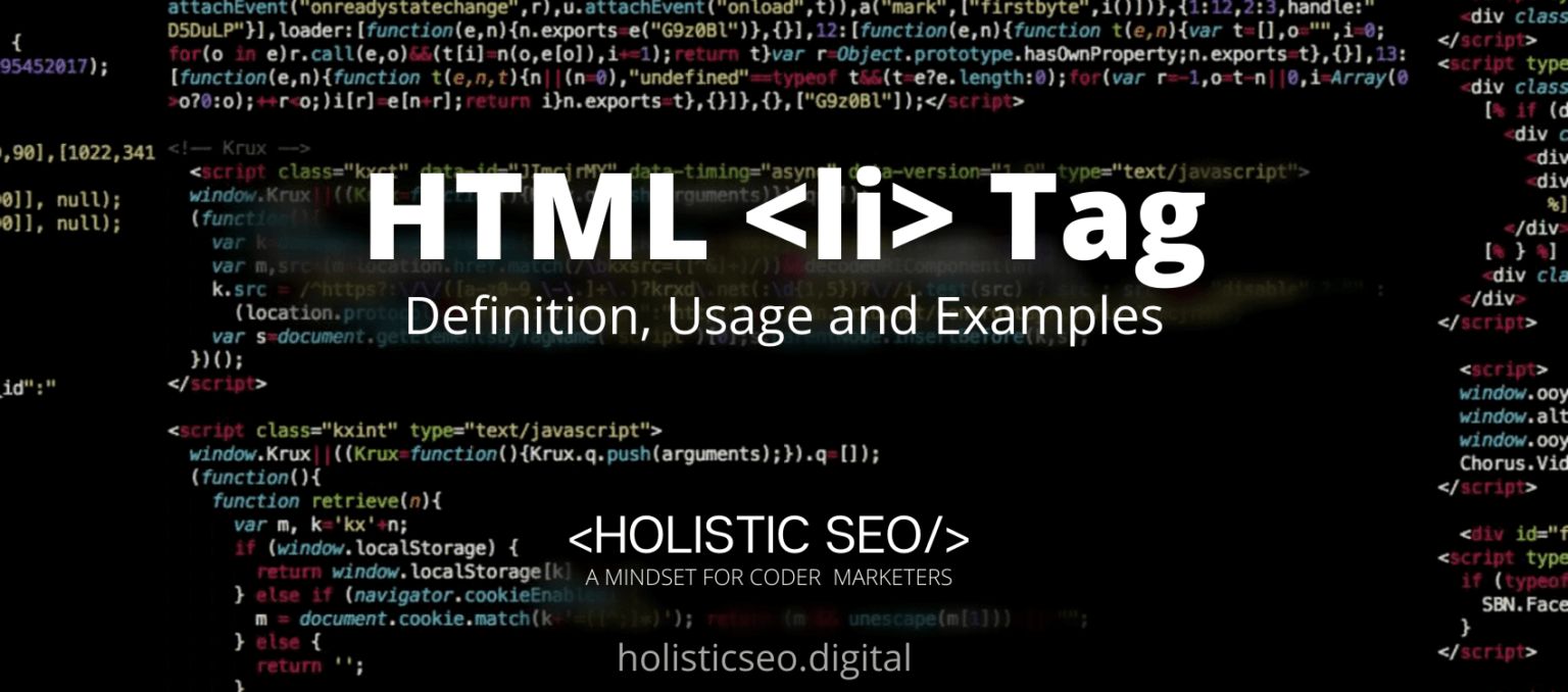 HTML Tag Definition, Usage and Examples - Holistic SEO
