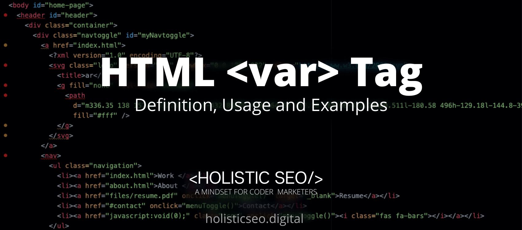 HTML Tag Definition Usage And Examples Holistic SEO