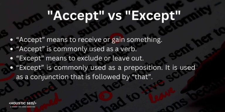 Accept vs Except: Difference between Them and How to correctly use them ...