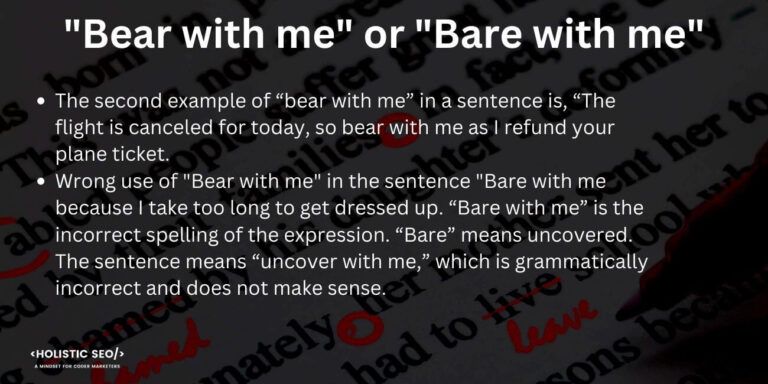 Bear with me or Bare with me: Which one is Correct? - Holistic SEO