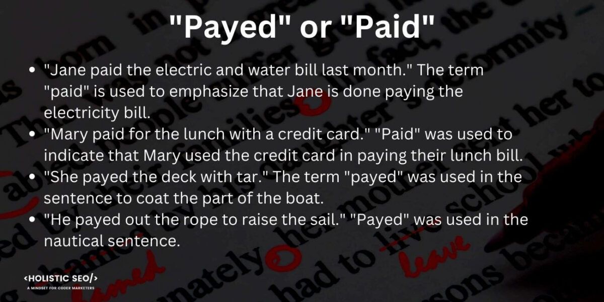Payed or Paid: Which one is Correct? - Holistic SEO