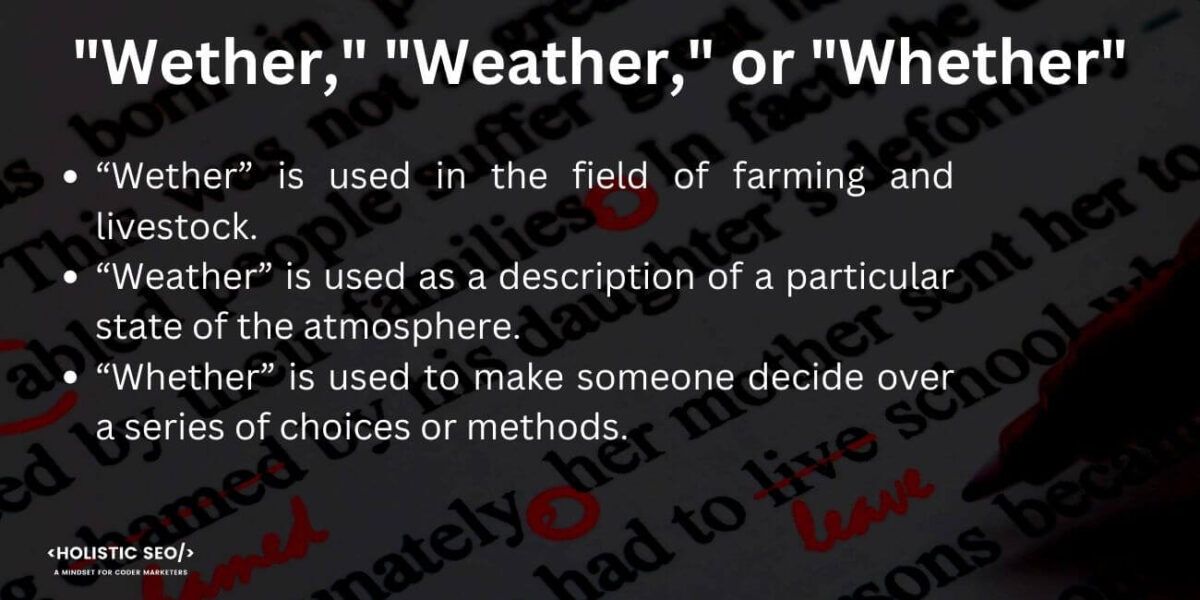 Wether, Weather or Whether: Difference between Them and How to ...
