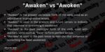 Awaken vs Awoken: Difference between Them and How to correctly use them ...