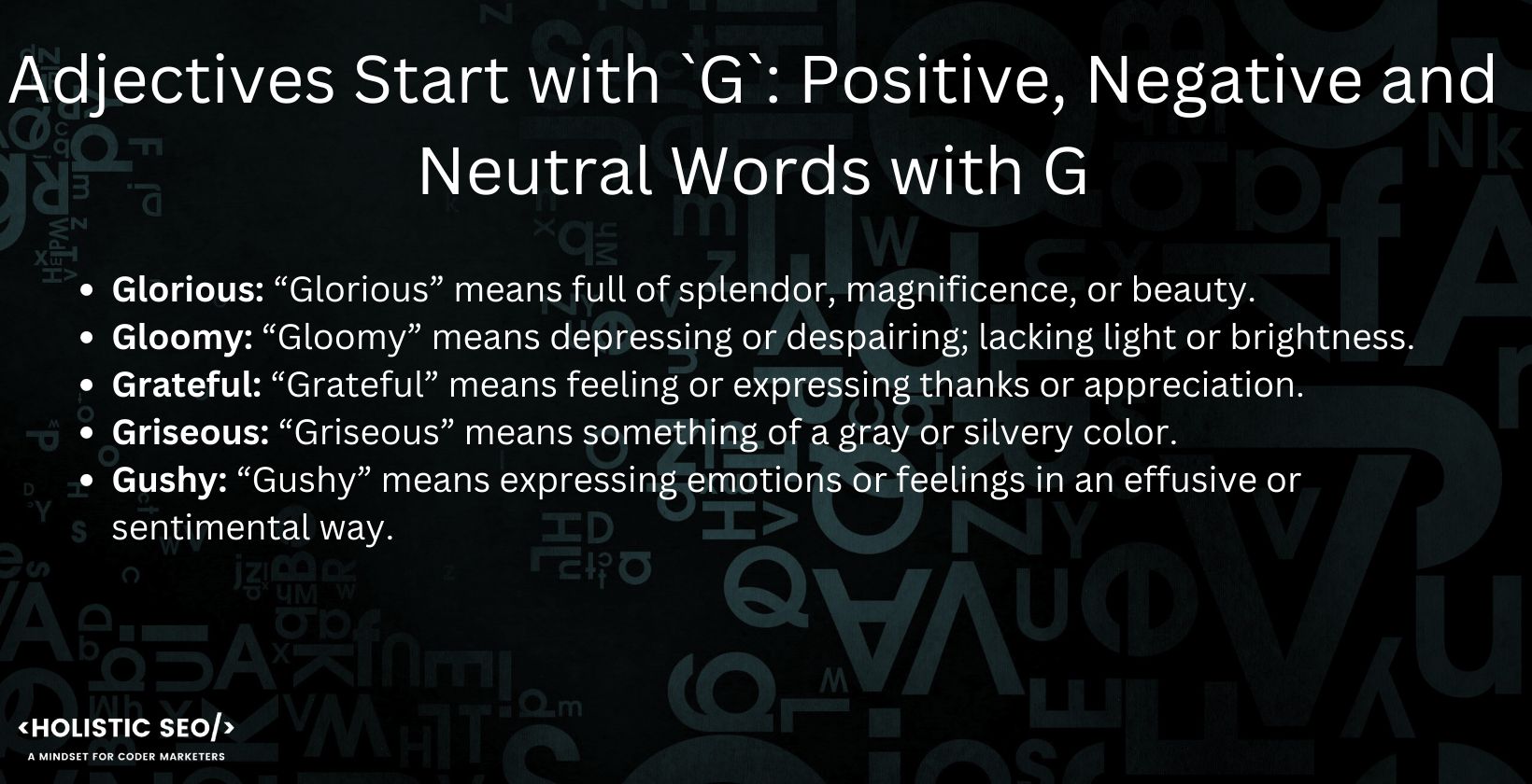 Adjectives Start with `G`: Positive, Negative and Neutral Words with G ...