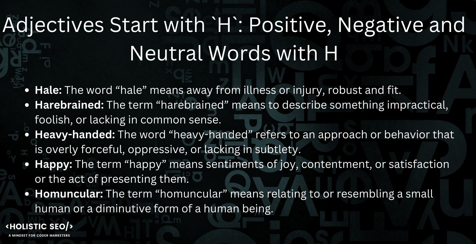 Adjectives Start with `H`: Positive, Negative, and Neutral Words with H ...