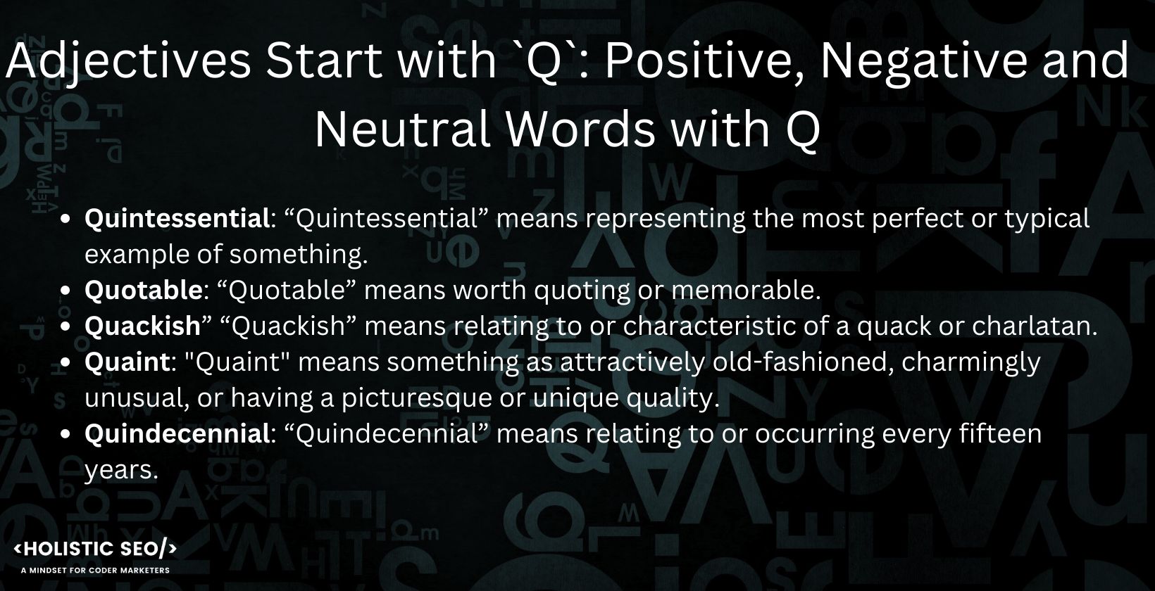 Adjectives Start with `Q`: Positive, Negative and Neutral Words with Q ...