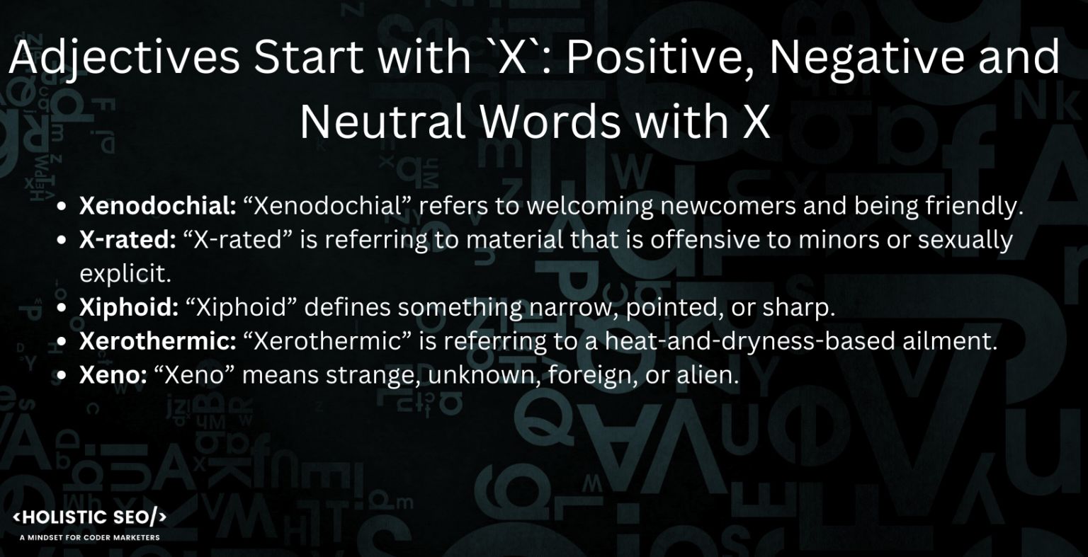 Adjectives Start with `X`: Positive, Negative, and Neutral Words with X ...