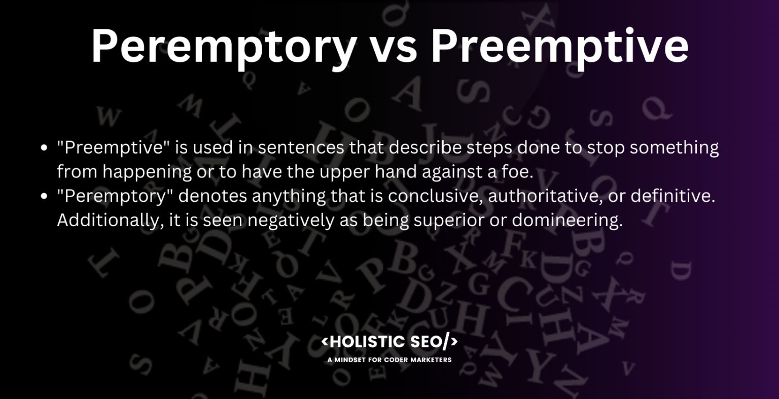 Peremptory vs Preemptive: Difference between Them and How to correctly ...