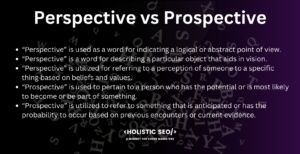 Perspective vs Prospective: Difference between Them and How to ...