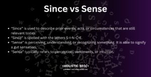 Since vs Sense: Difference between Them and How to correctly use them ...