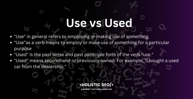 Use vs Used: Difference between Them and How to correctly use them ...