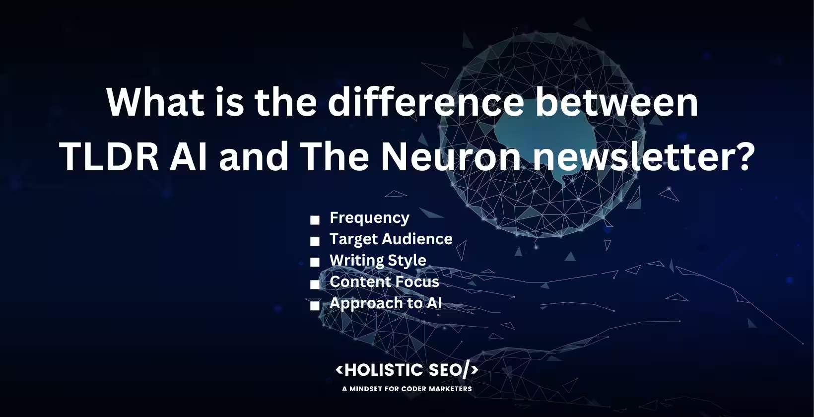 Review of TLDR AI Newsletter: What is it, Purpose, Uses, and Subscription - Holistic SEO