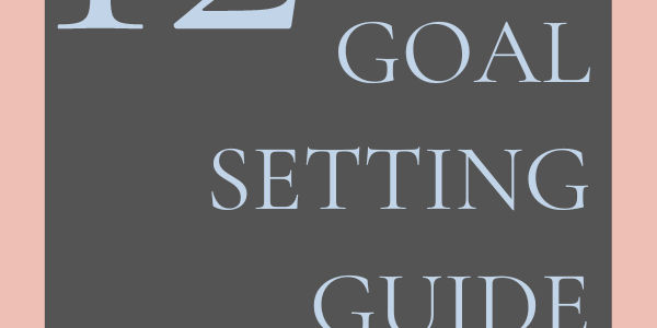 Course: 12 Step Goal Setting Guide: Kickstart Your Success Journey ...