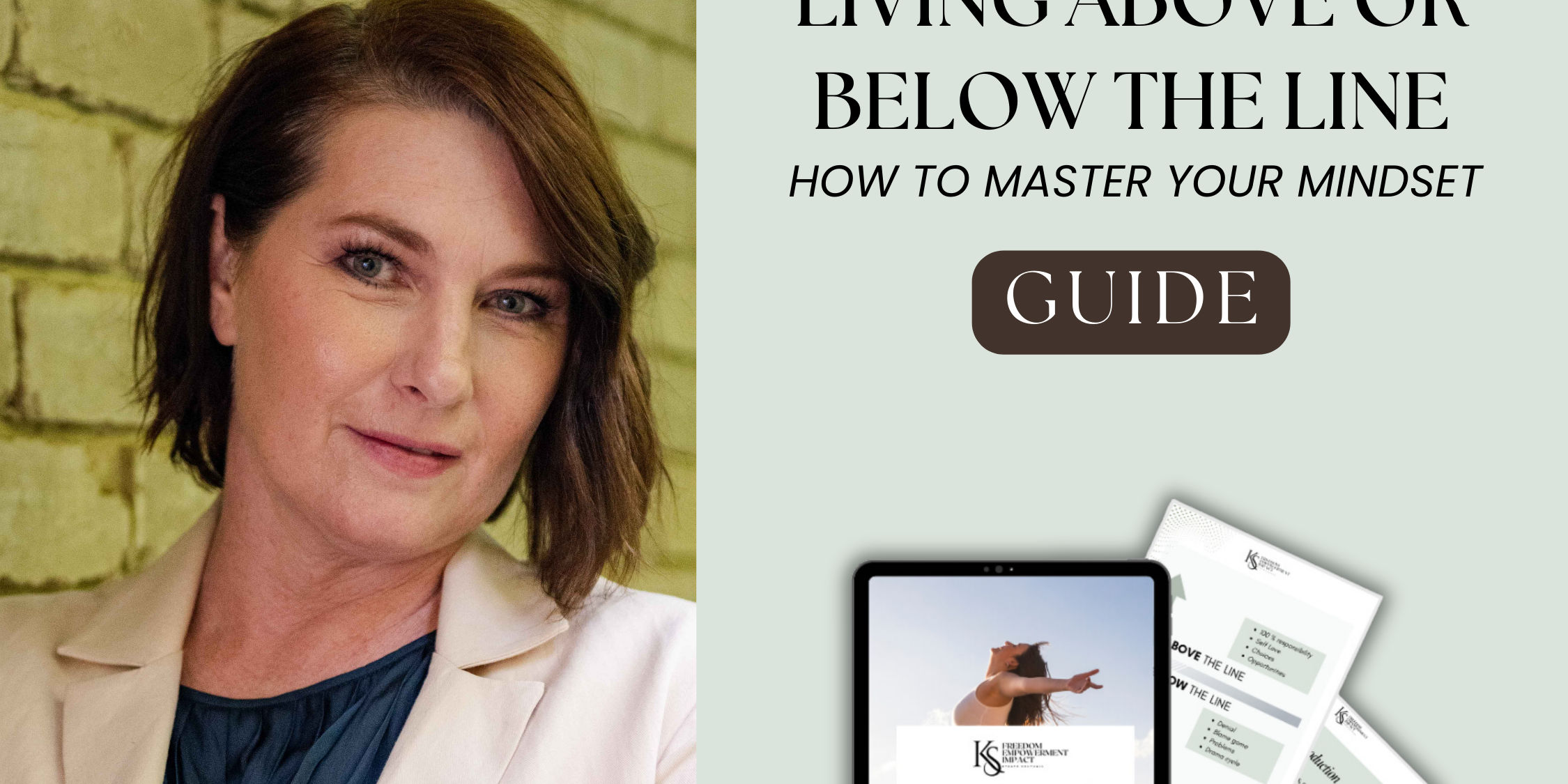 Course: Living Above or Below the Line – How to Master Your Mindset ...