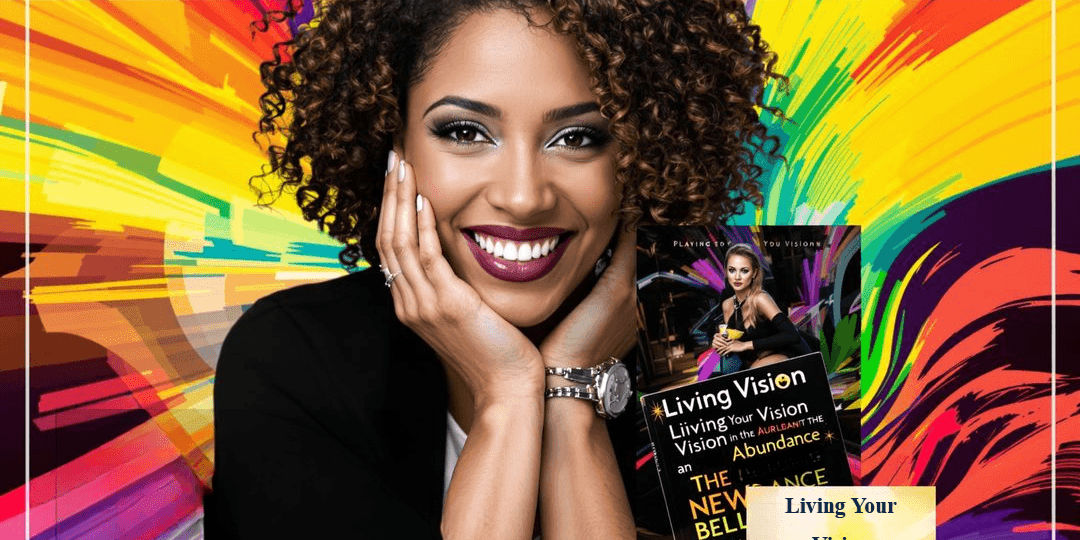 Course: Living Your Vision: Cultivating a Magnetic Mindset for ...