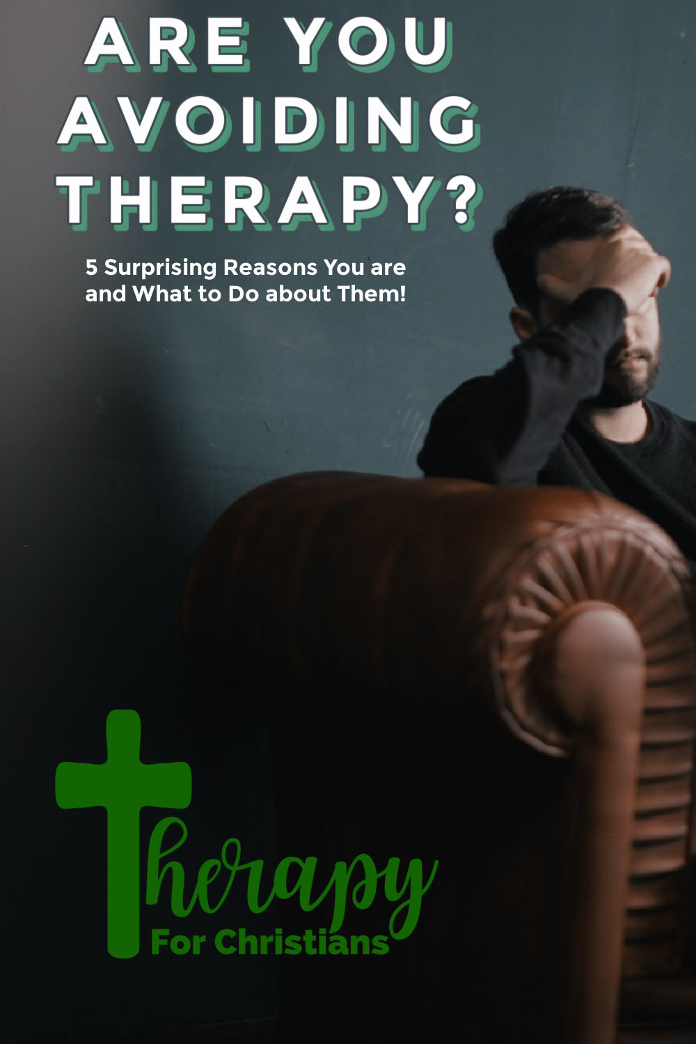 Why do I Avoid Therapy?