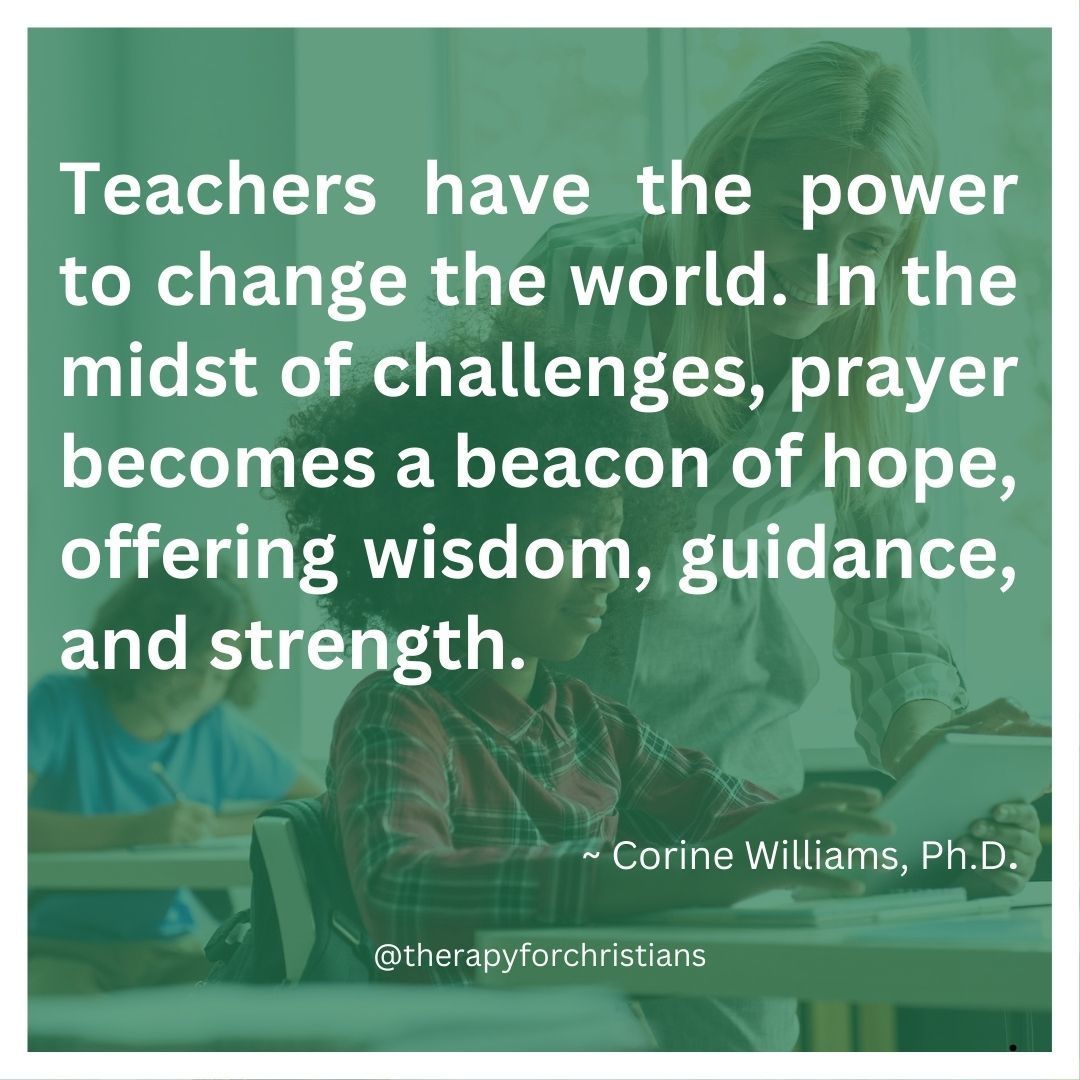 The Power of Prayer for Teachers: 3 Powerful Scriptures and 9 Bible ...