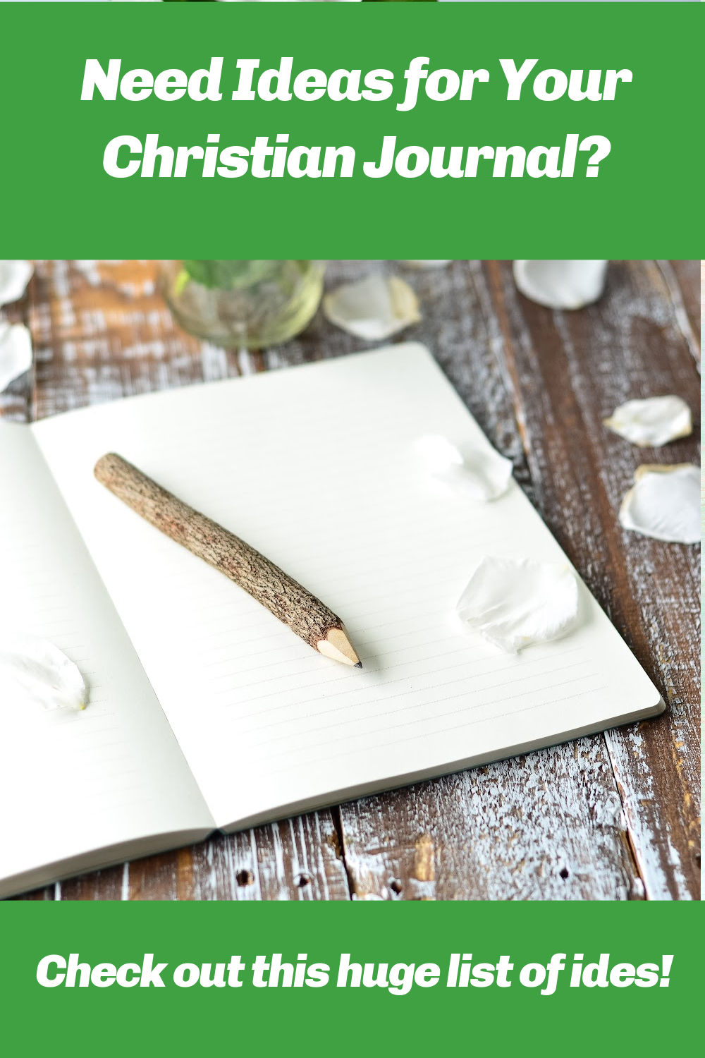 Christian Journaling Ideas