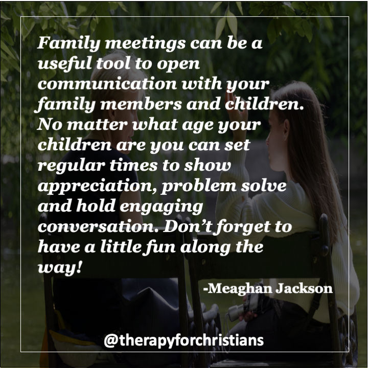 Family Meetings As a Way To Open Communication