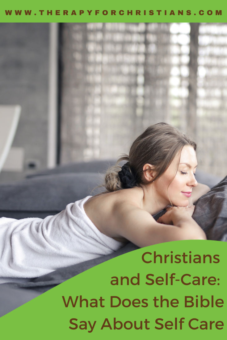 What Does the Bible Say about Self-Care