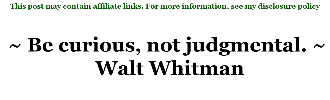 Five Ways to Replace Your Judgement with Curiosity