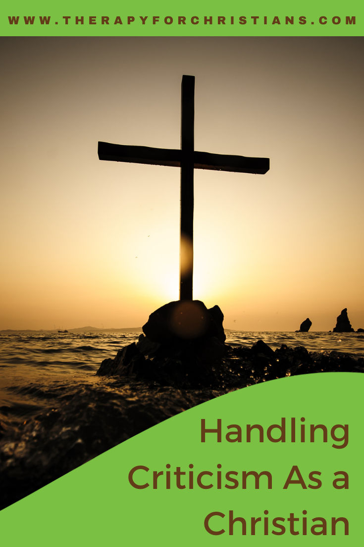 Handling Criticism as a Christian