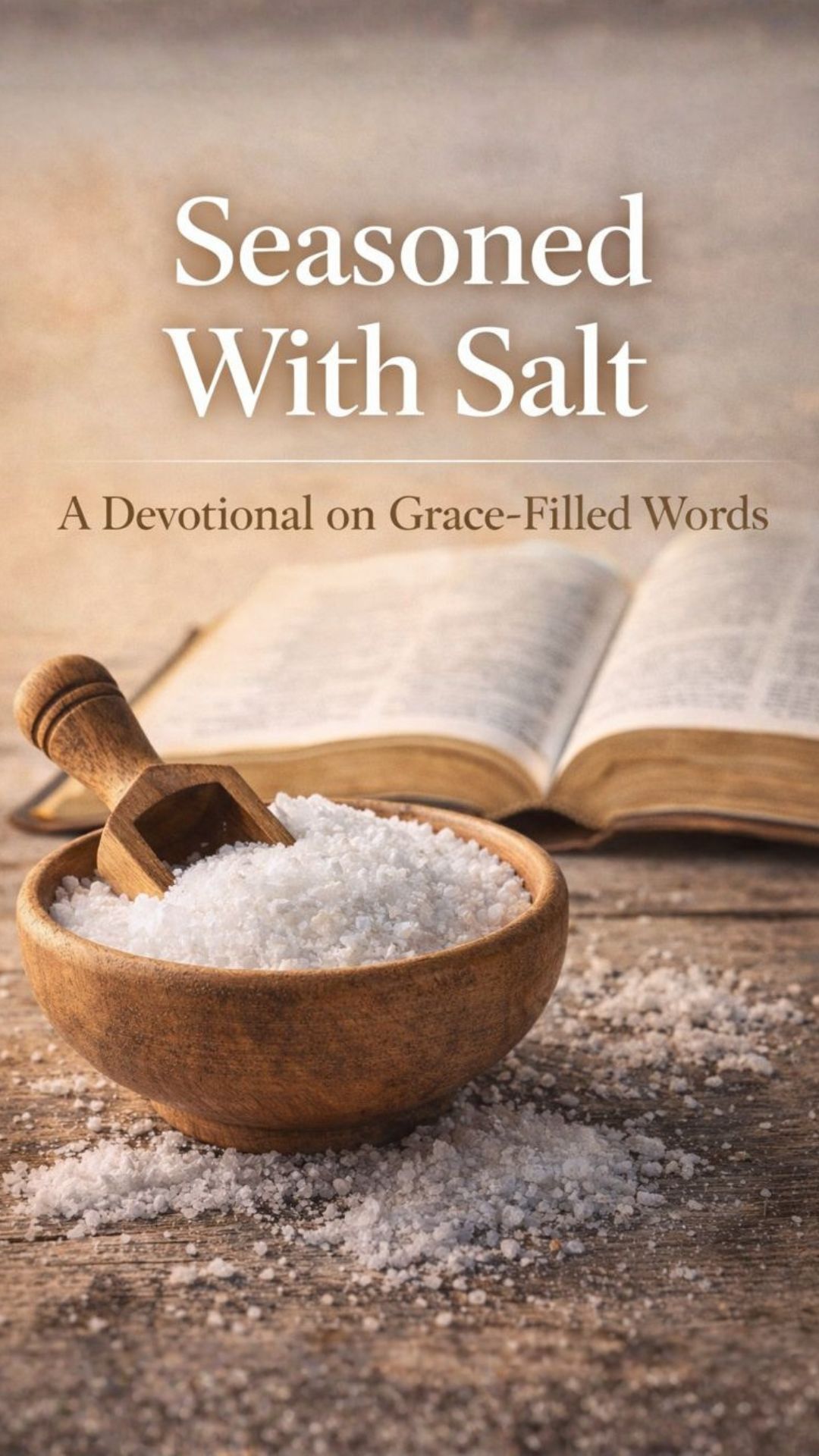 Seasoned With Salt: A Devotional on Grace-Filled Words
