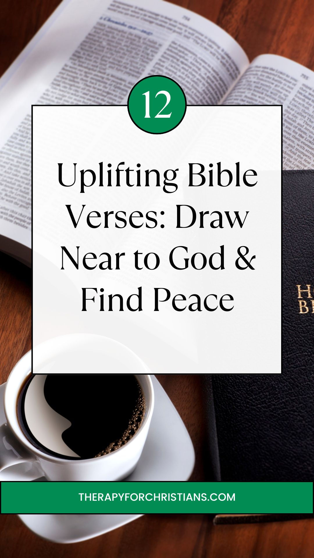 12 Bible Verses to Help You Draw Near to God