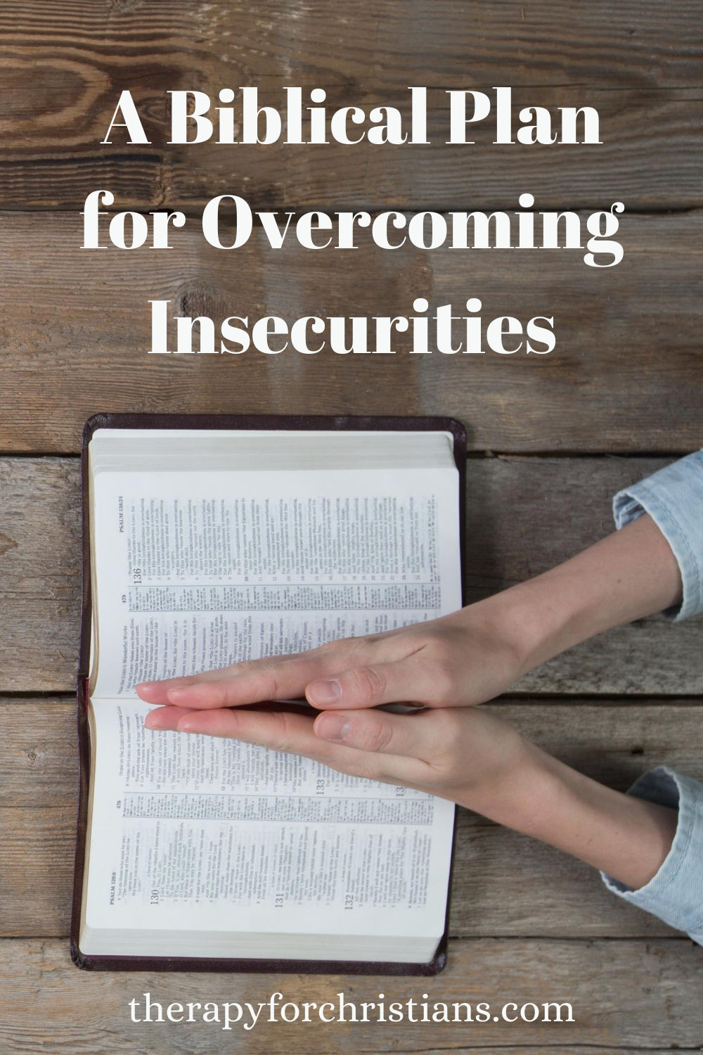 How Do i Stop Being Insecure According to the Bible