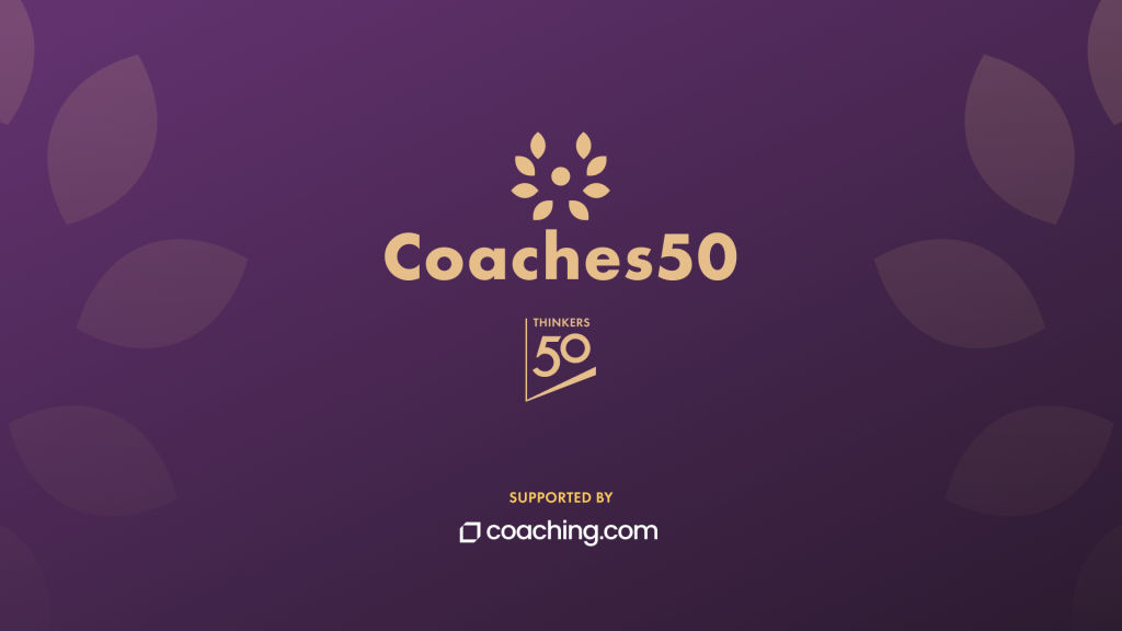 Thinkers50 announces the inaugural Coaches50 - Thinkers50