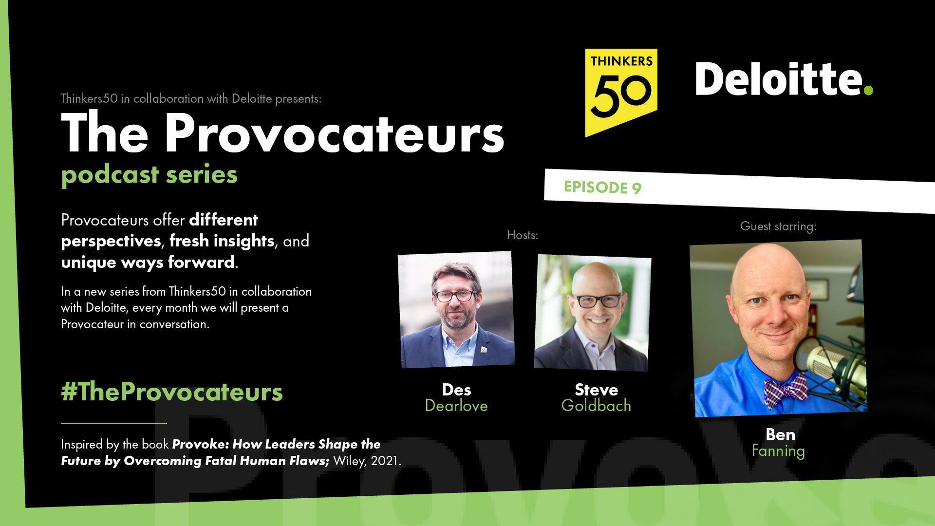 The Provocateurs: Episode 9 | Ben Fanning - Thinkers50