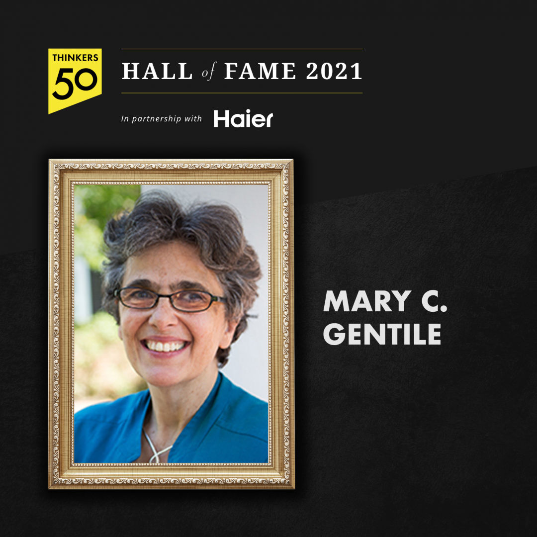Thinkers50 Hall of Fame 2021: Mary C. Gentile - Thinkers50