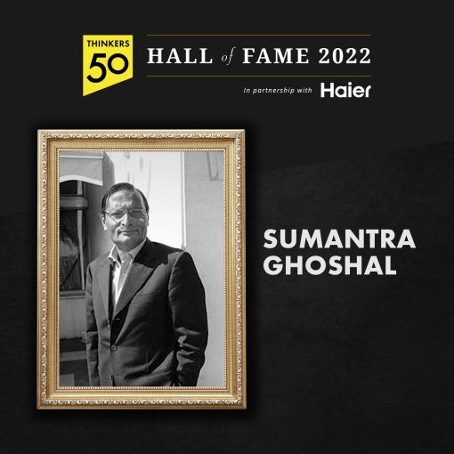 Thinkers50 Hall of Fame: Sumantra Ghoshal (1948–2004) - Thinkers50