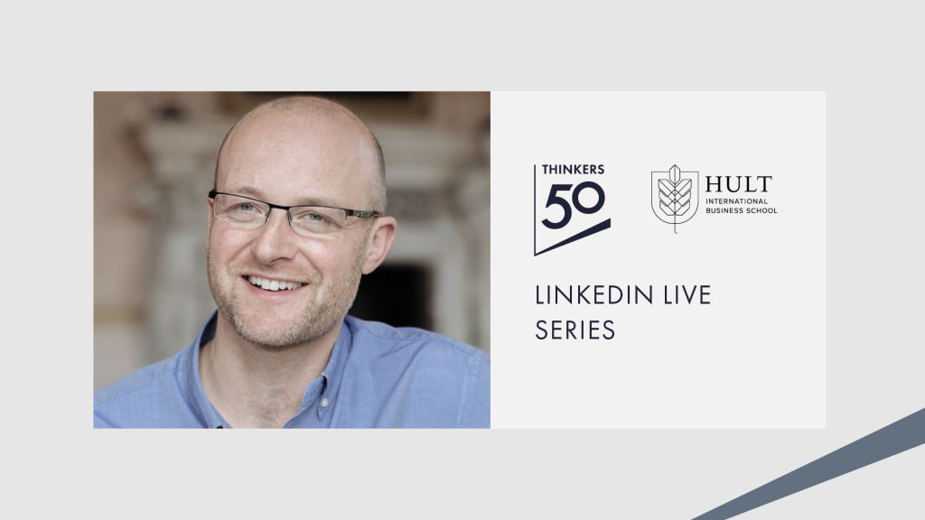 Thinkers50@Hult with Matt Gitsham - Thinkers50