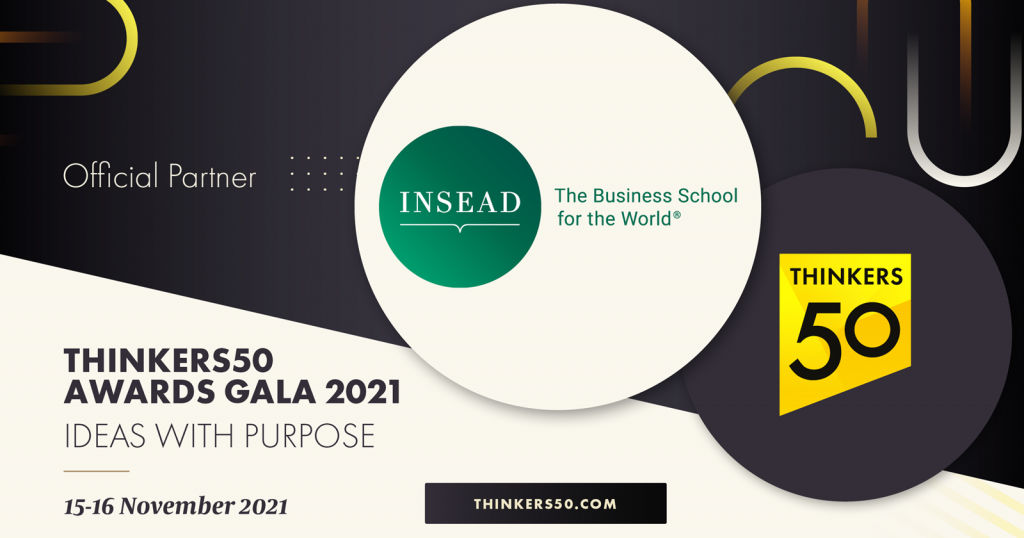 Thinkers50 And INSEAD Announce New Education Partnership For 2021 Award ...