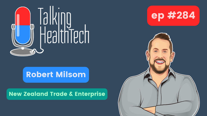 284 - How to scale a health tech business internationally. Robert ...