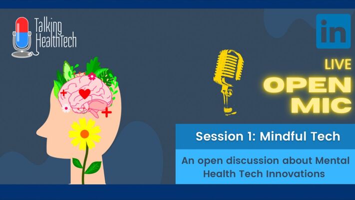 Mindful Tech: An Open Discussion About Mental Health Tech Innovations ...