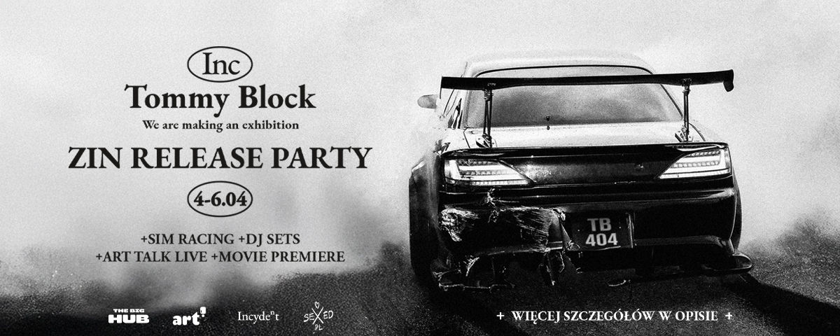ART HUB | Tommy Block ZIN RELEASE PARTY | TIXY