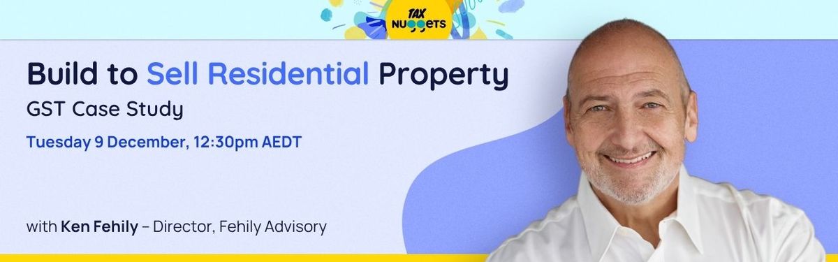 GST Case Study: Build to Sell Residential Property | Tax Nuggets Academy