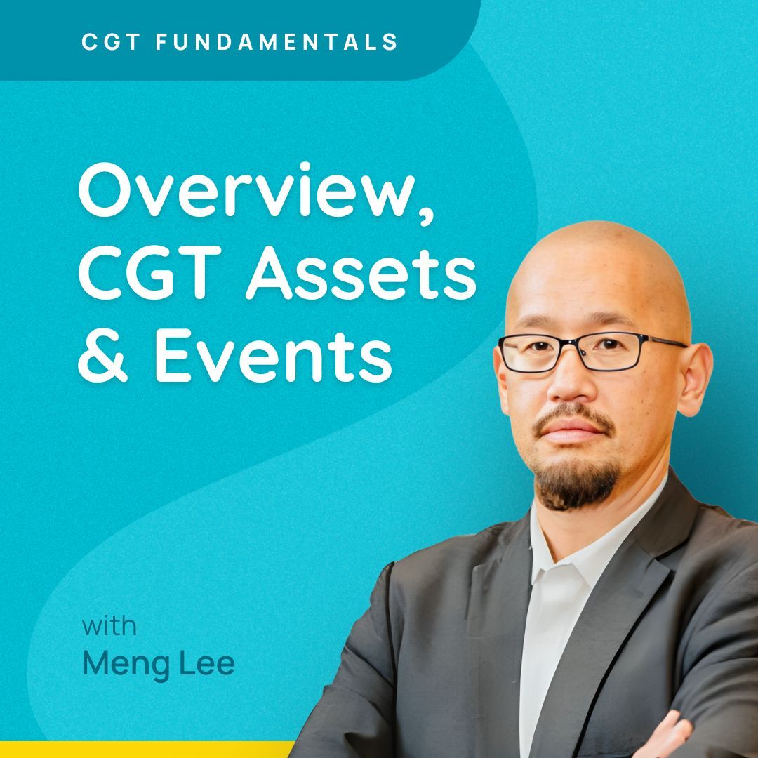 Overview, CGT Assets & Events - CGT Fundamentals 2025 | Tax Nuggets Academy