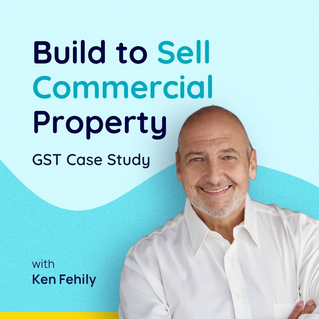 GST Case Study: Build to Sell Commercial Property | Tax Nuggets Academy