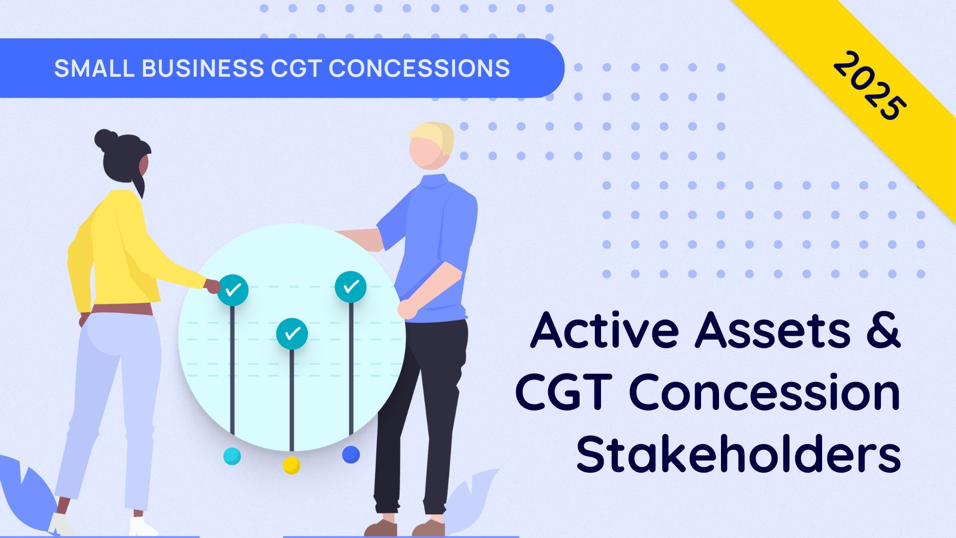 Active Assets & CGT Concession Stakeholders - Small Business CGT ...