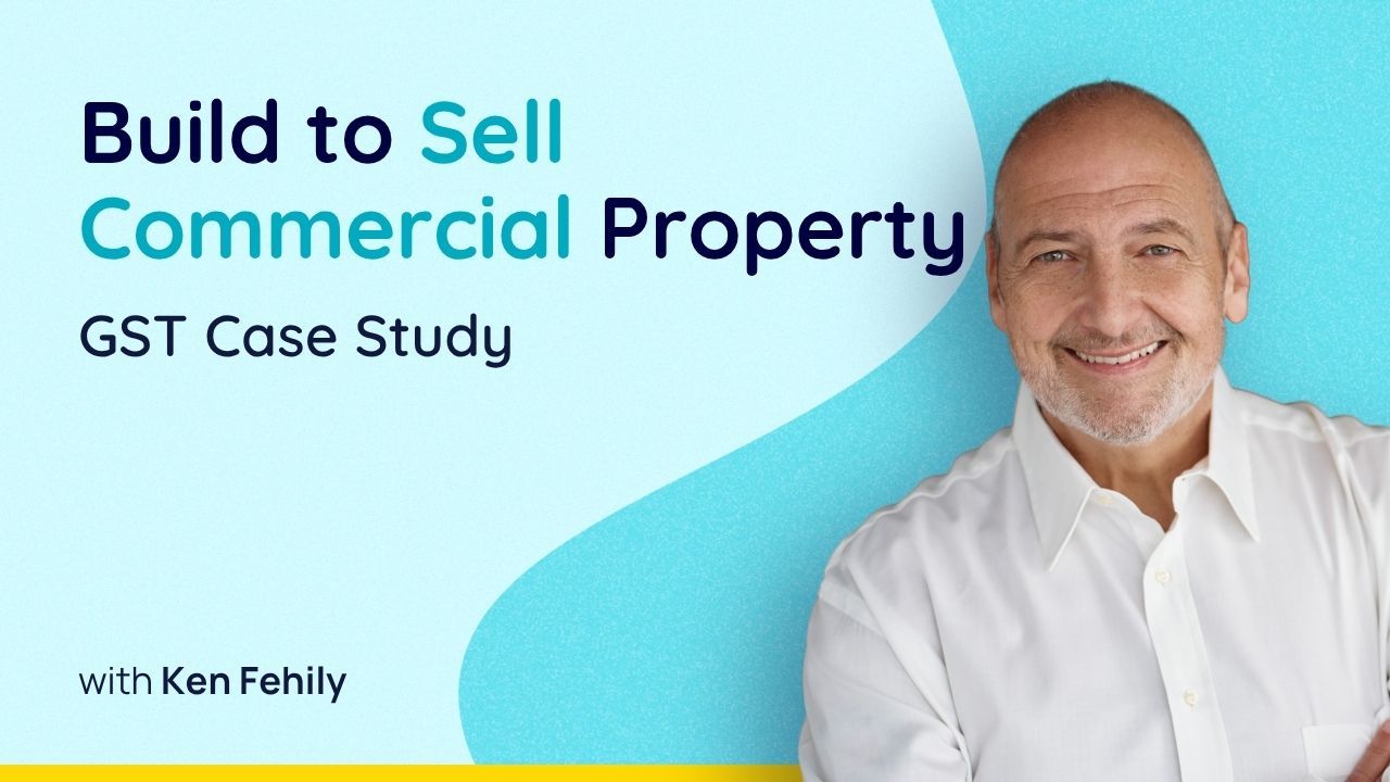 GST Case Study: Build to Sell Commercial Property | Tax Nuggets Academy