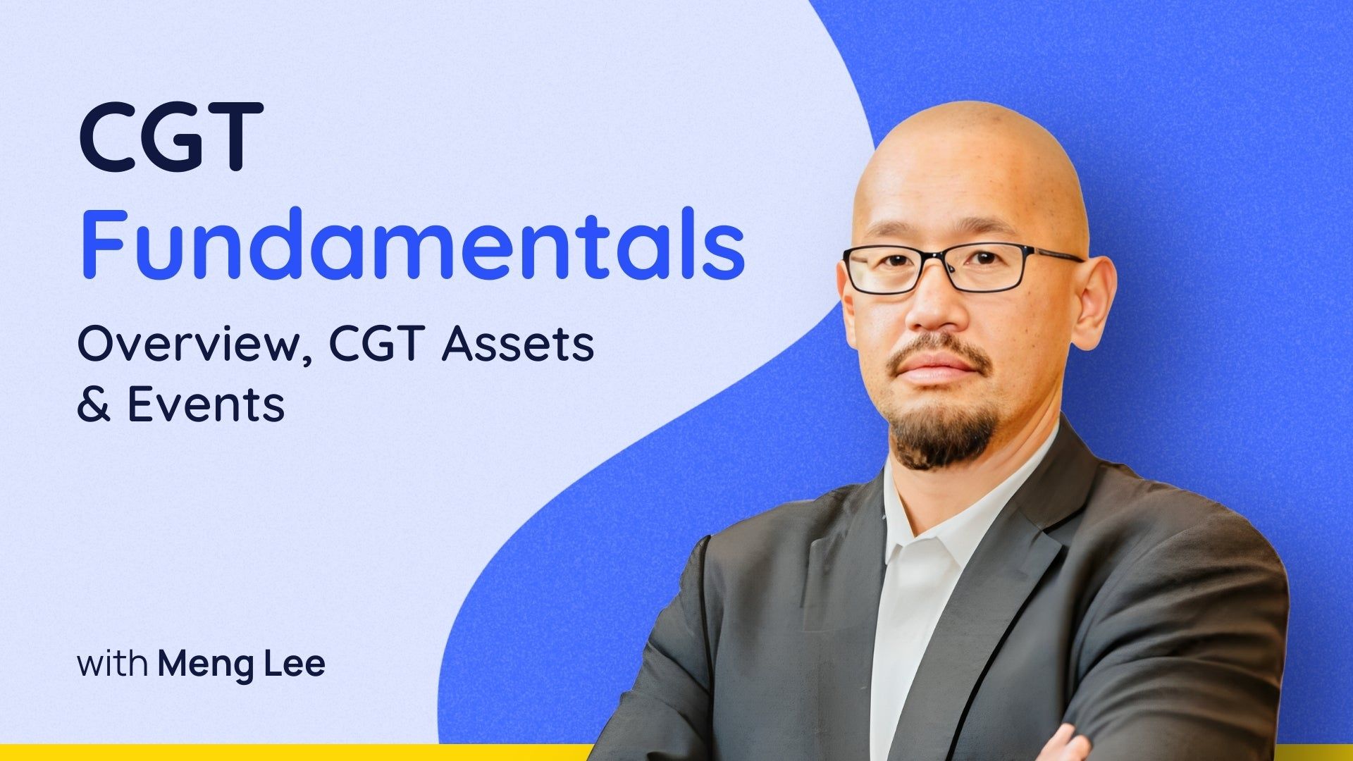 REPLAY: CGT Fundamentals: Overview, CGT Assets & Events | Tax Nuggets ...