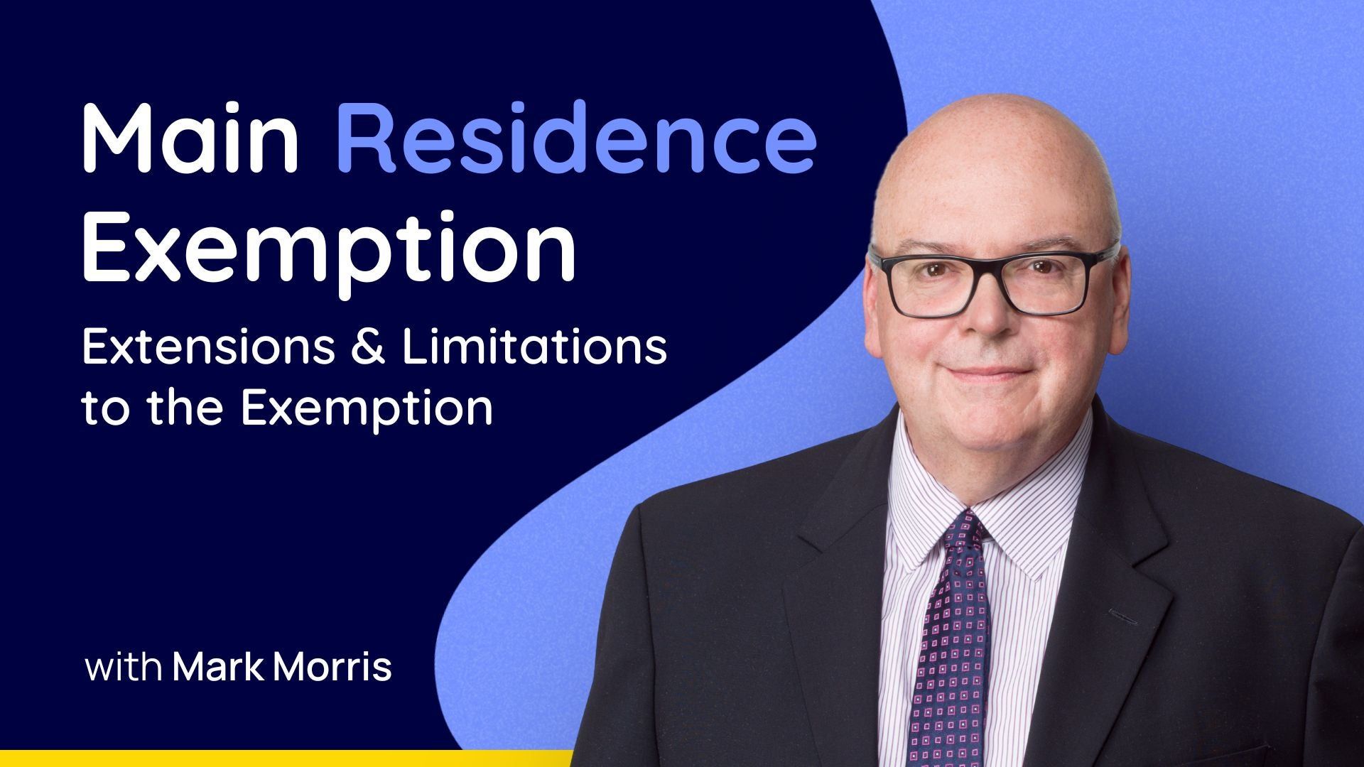 REPLAY: Main Residence Exemption: Extensions & Limitations to the ...