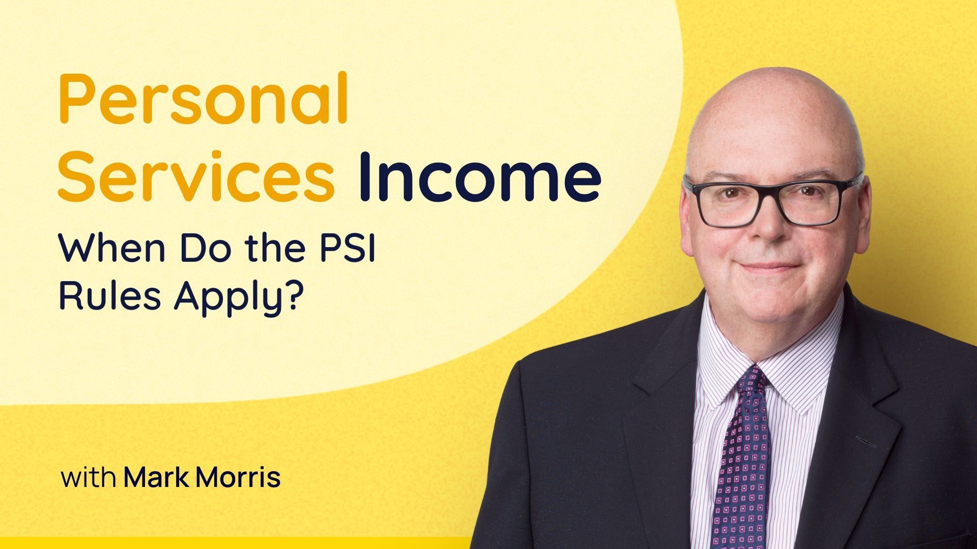 REPLAY: Personal Services Income: When Do the PSI Rules Apply? | Tax ...
