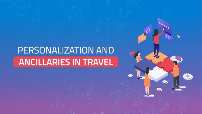 Personalization and Ancillaries in Travel | OTRAMS Software