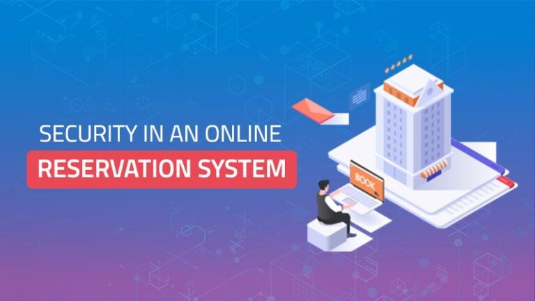 Security in an Online Reservation System | OTRAMS Software