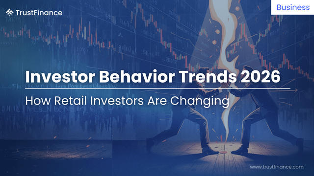 Investor Behavior Trends 2026: How Retail Investors Are Changing ...