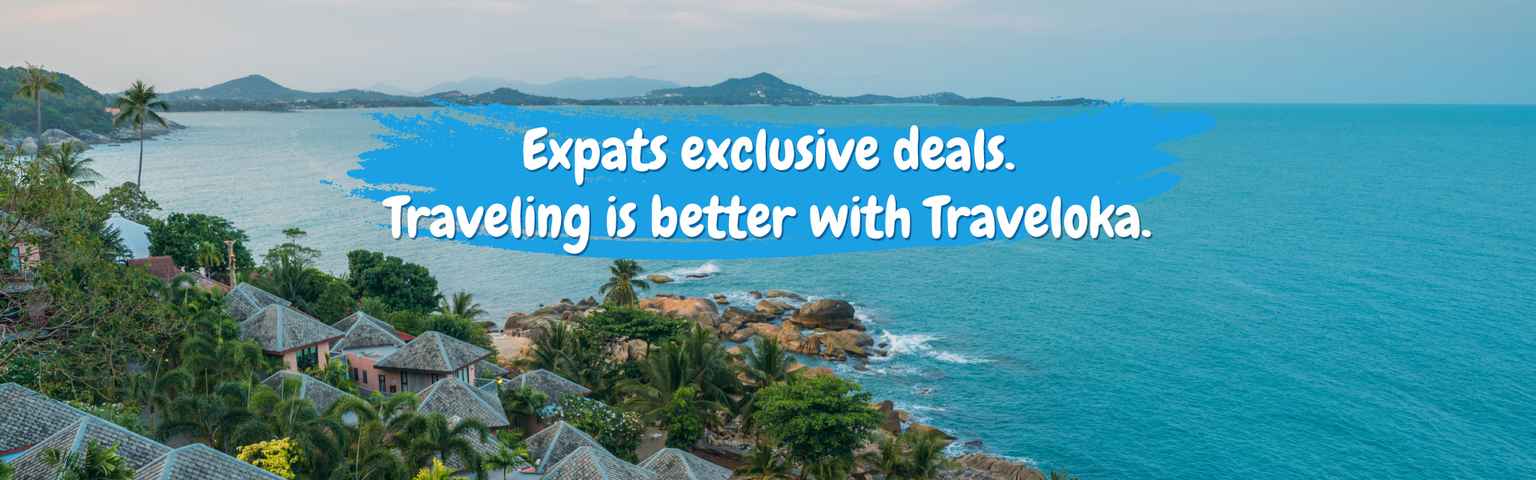 Get an exclusive deal just for expat like you. Go anywhere with Traveloka.
